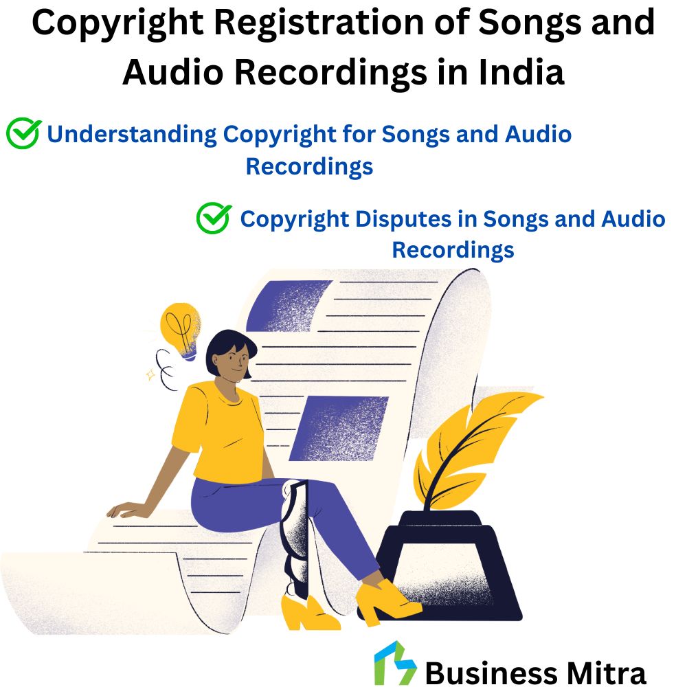 Copyright Registration of Songs and Audio Recordings in India: Process ...